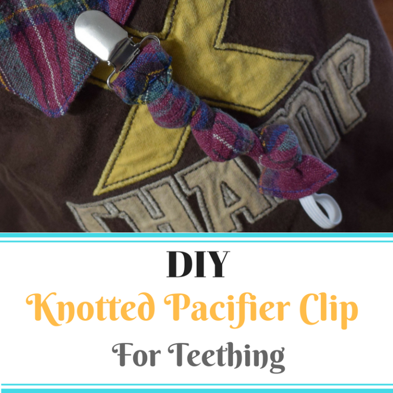DIY Pacifier Clip Teether With Knots - Little Mager House