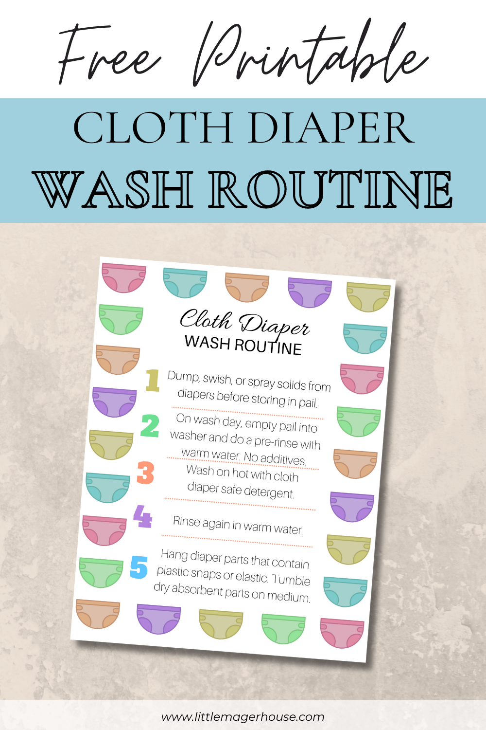 Cloth Diaper Wash Routine - Free Printable - Little Mager House
