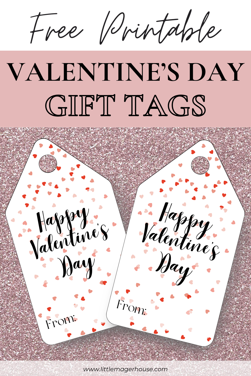 Free Printable Valentine's Tags For Kids or Adults - Little Mager House